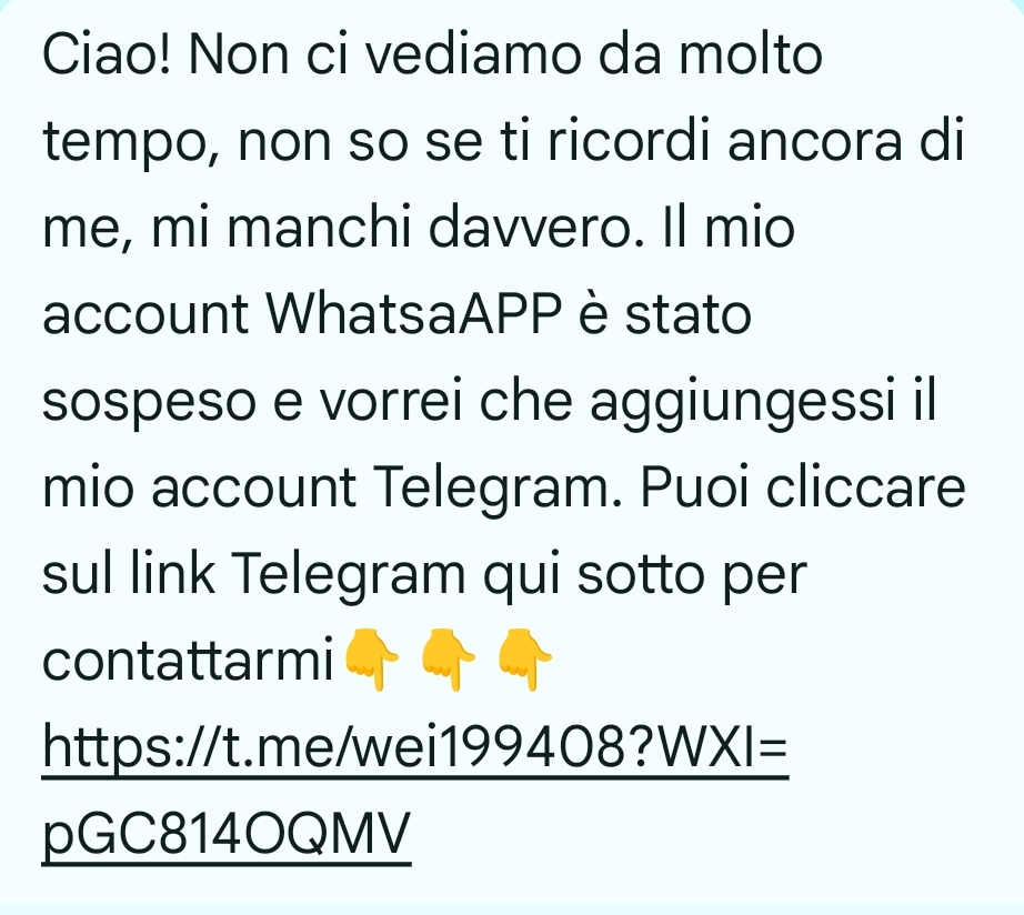 "Ciao! Non ci vediamo da molto tempo", un sms truffa tra WhatsApp e ...